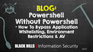 Powershell Without Powershell - How To Bypass Application Whitelisting, Environment Restrictions ...