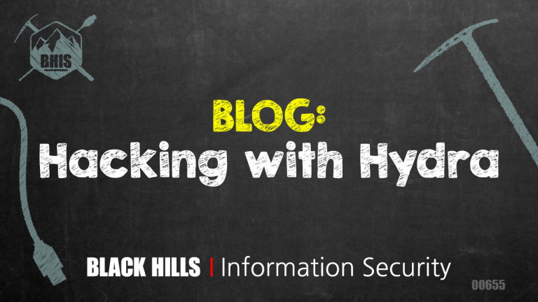 Hacking with Hydra - Black Hills Information Security, Inc.