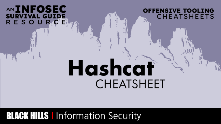 Hashcat Cheatsheet - Black Hills Information Security, Inc.